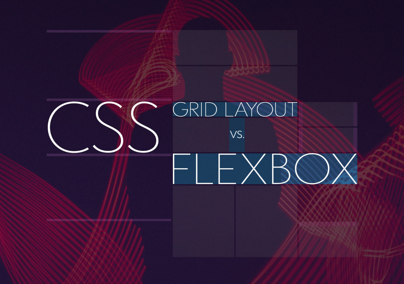 Optimizing Pages With Css Grid Layout And Flexible Box Layout Cql